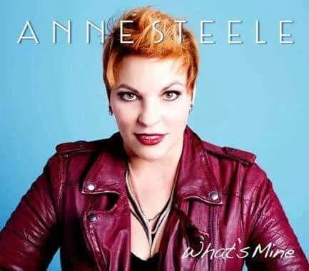 Out Award-Winning Singer Anne Steele Releases First EP Of Original Music ‘What’s Mine’ - Divine ...